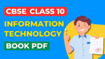 Information Technology code 402 Class 10 Book PDF 2024-25 (NEW ...